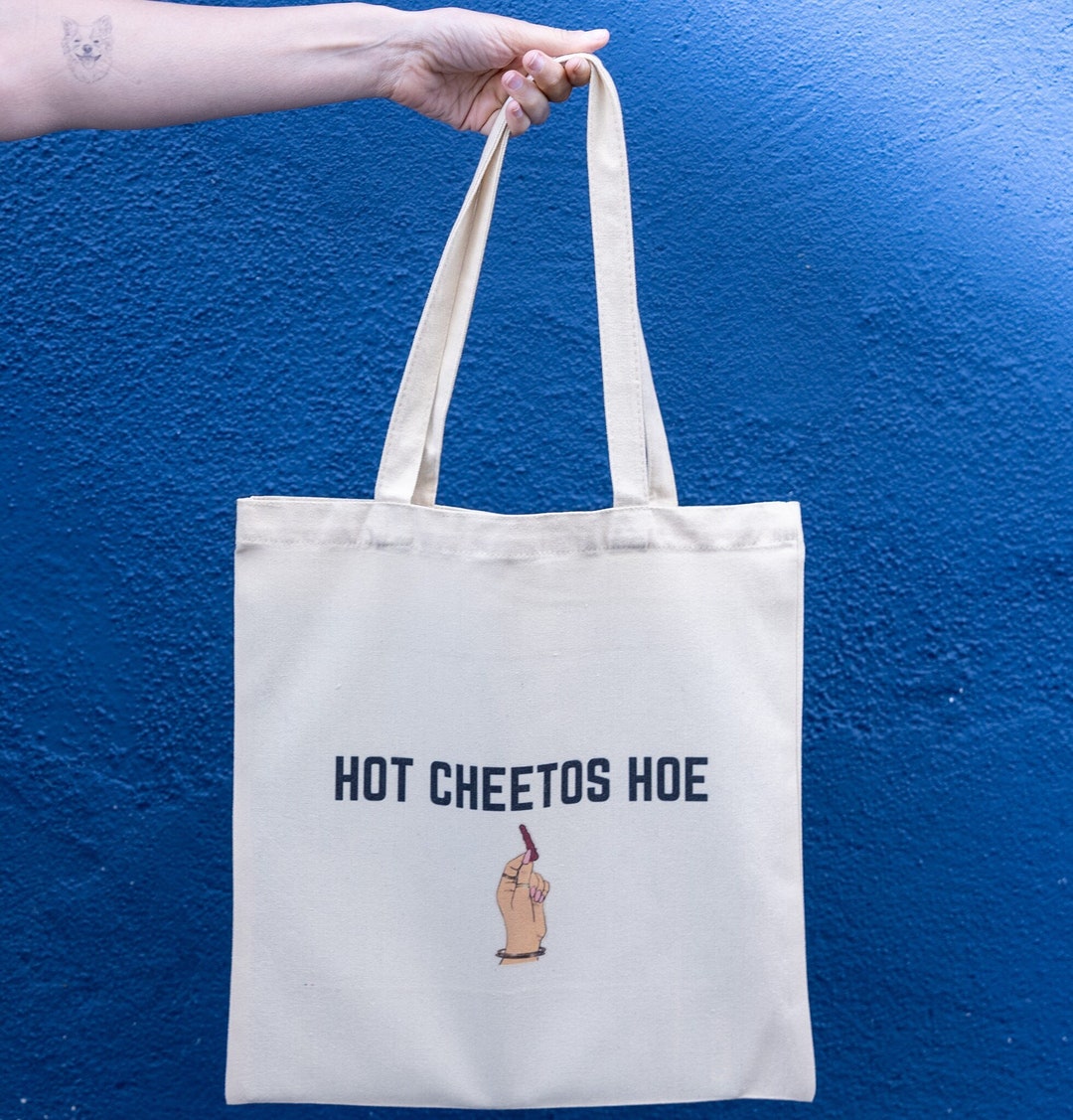 Hot Cheetos Hoe Canvas Tote Bag: Spicy Foodie Gift - Etsy