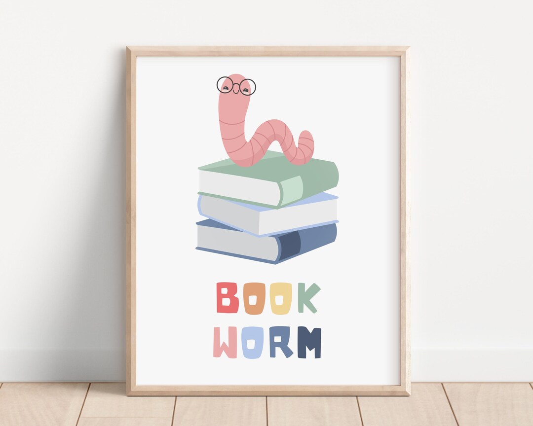 Book Worm Poster, Reading Corner Sign, Reading Nook, Kids Read Art ...
