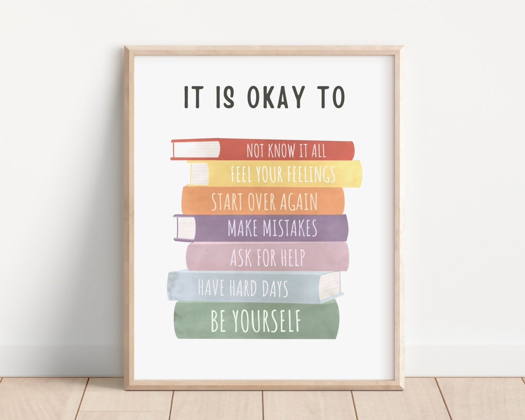 It's Okay to Not Be Okay Poster, Be Yourself, Classroom Posters Quotes ...