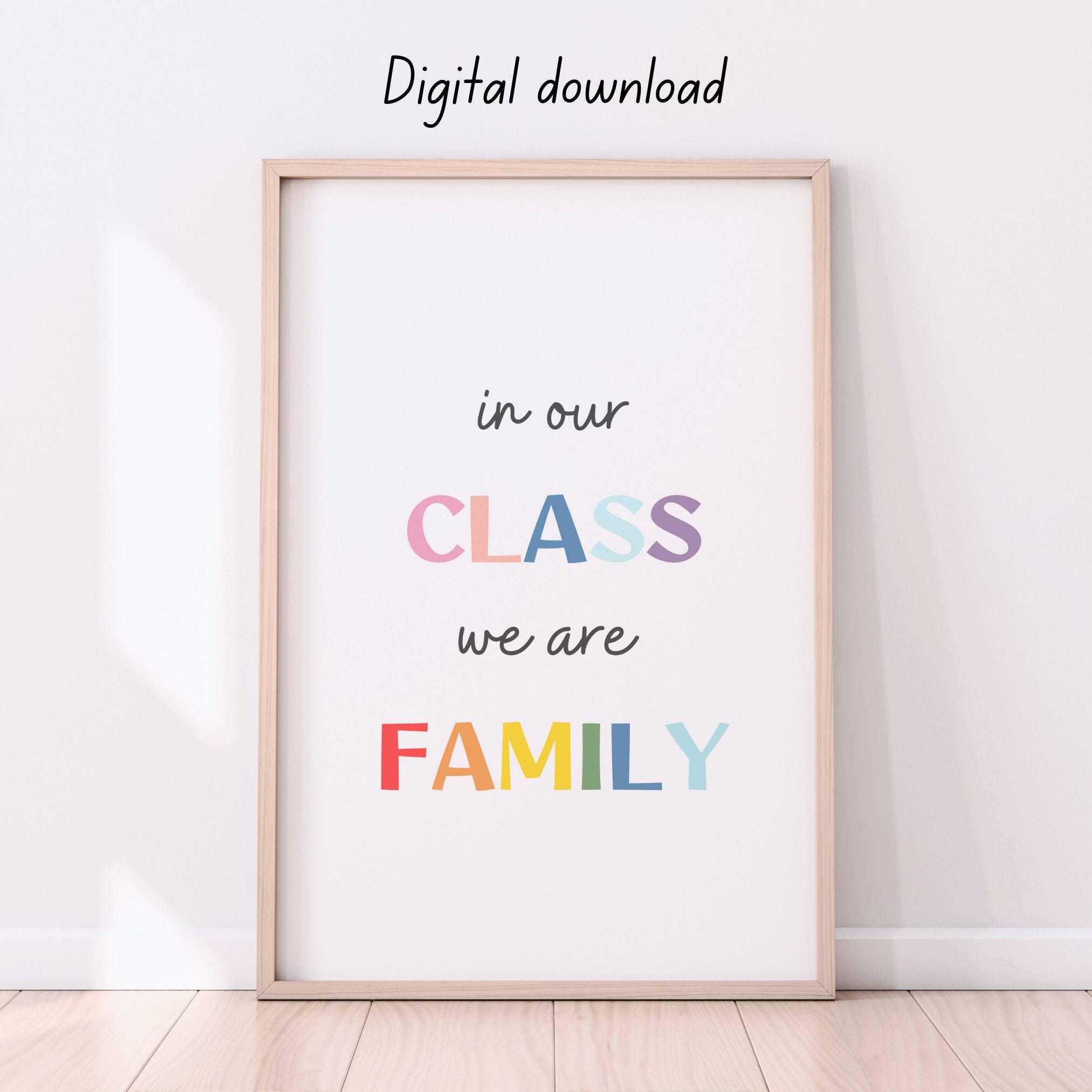 In Our Class We Are Family Poster, Classroom Wall Art, Homeschool Print ...