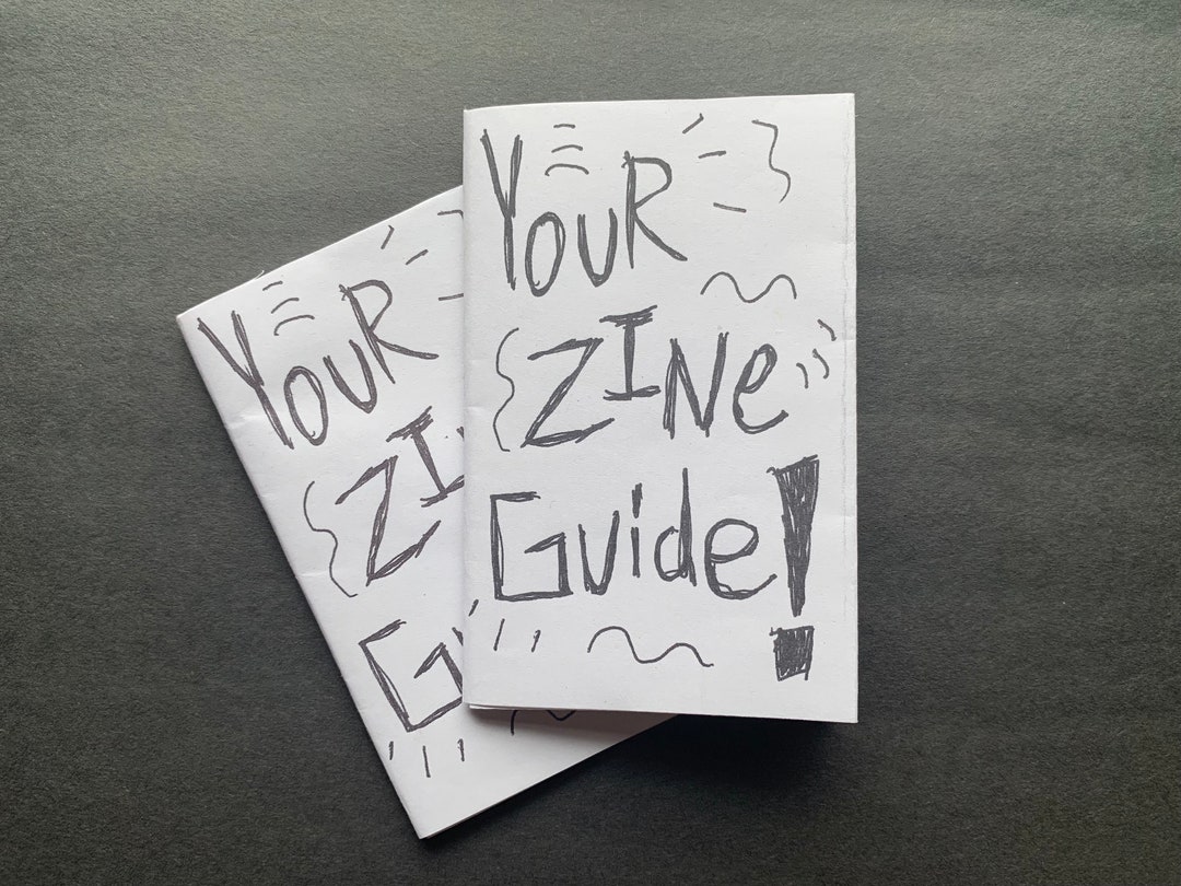 YOUR ZINE GUIDE! | a Handmade Minizine All About Zines! Small History ...