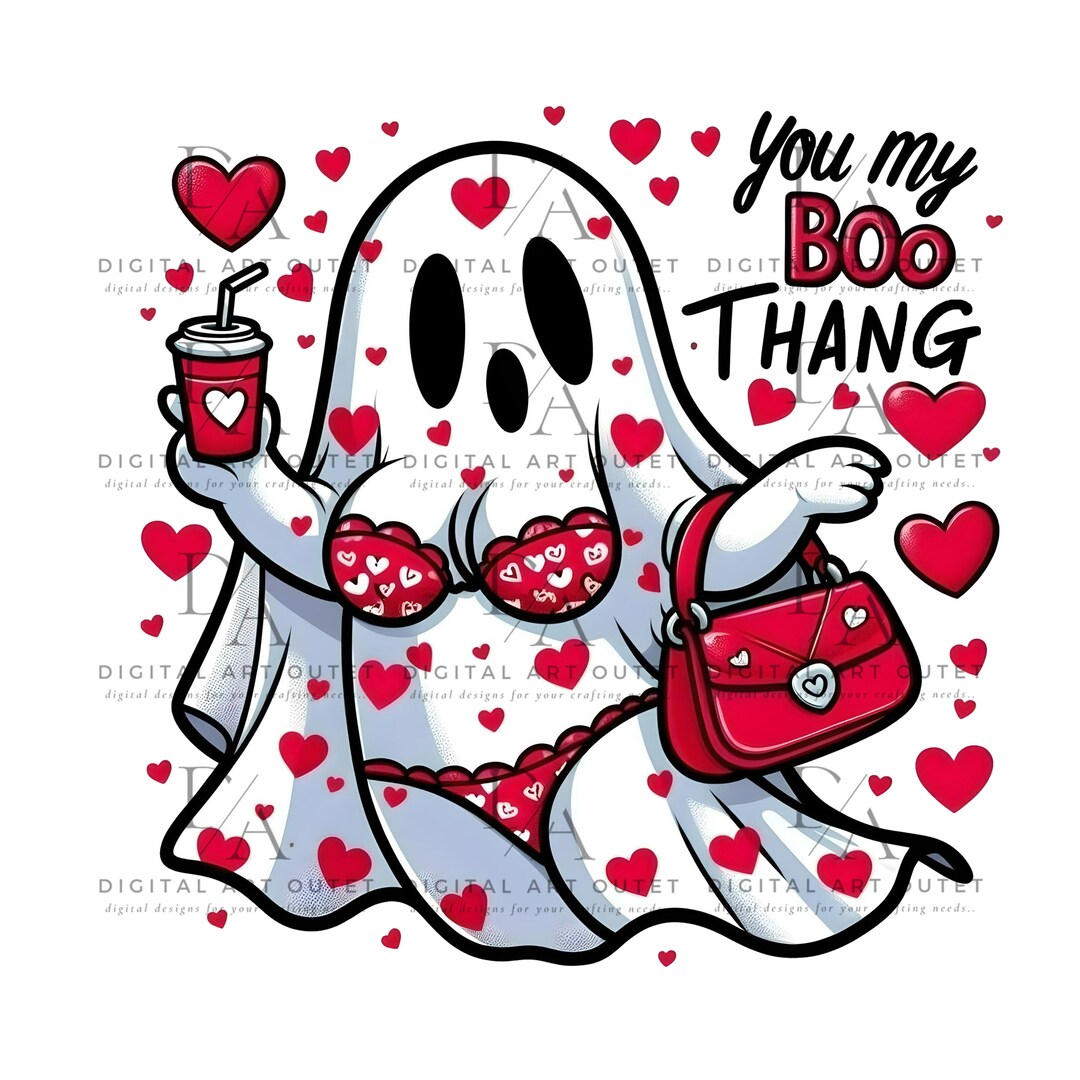 Cute You My Boo Thang Valentine's Day Ghost Sublimation PNG - Etsy