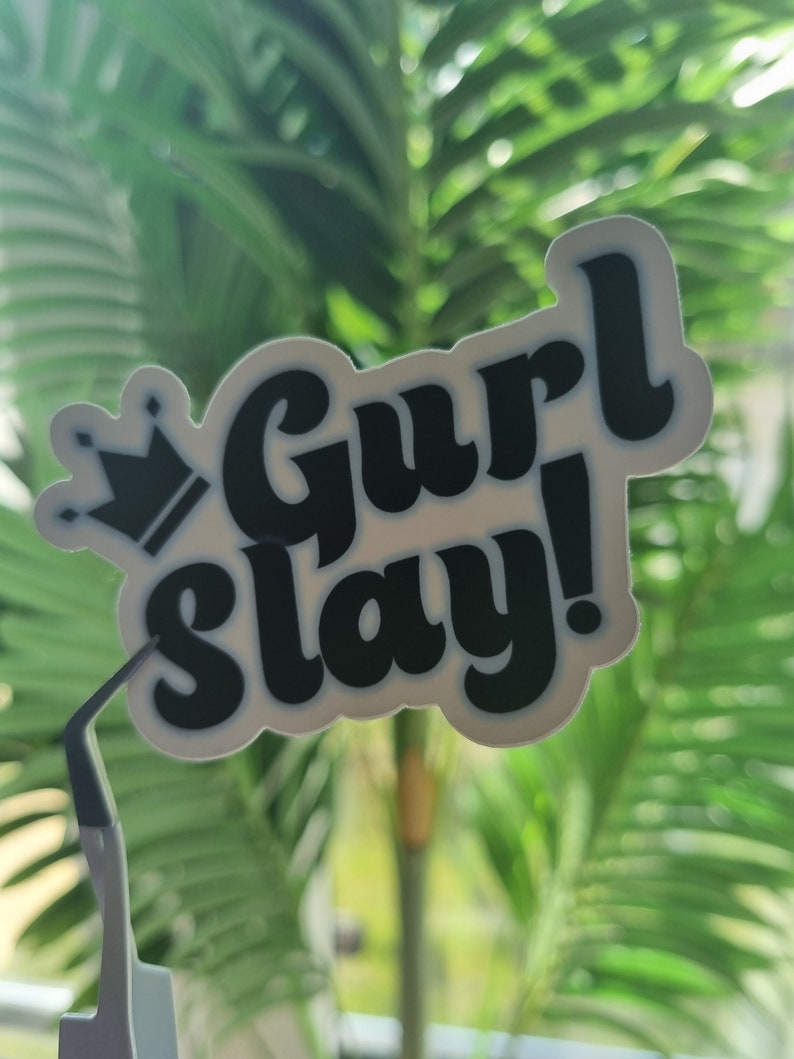 STYLISH SLAY STICKERS, Inspirational Slogans, Queens Rule, Fashionable ...