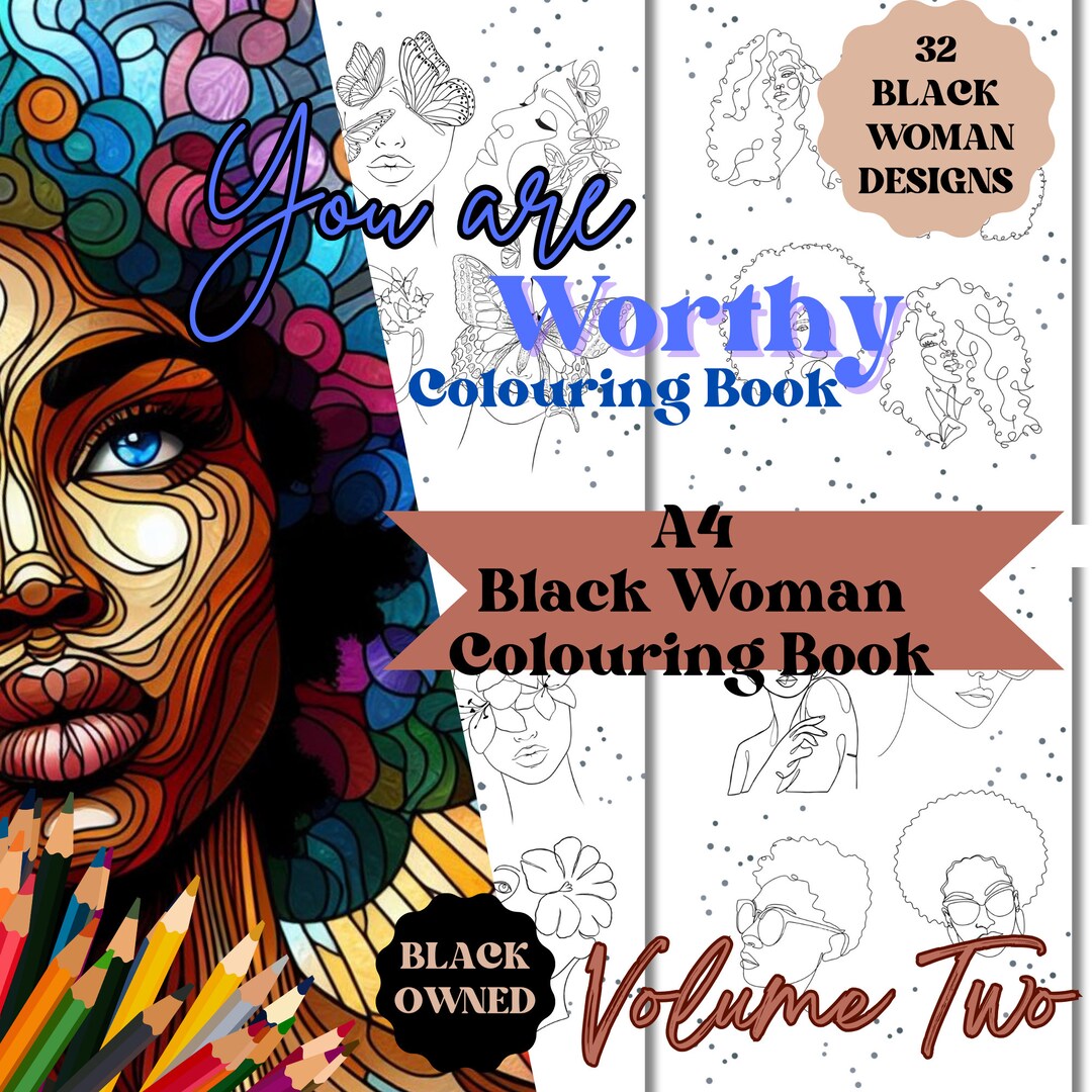 YOU ARE WORTHY Colouring Book, Silhouette Images, Black Girl Colouring ...