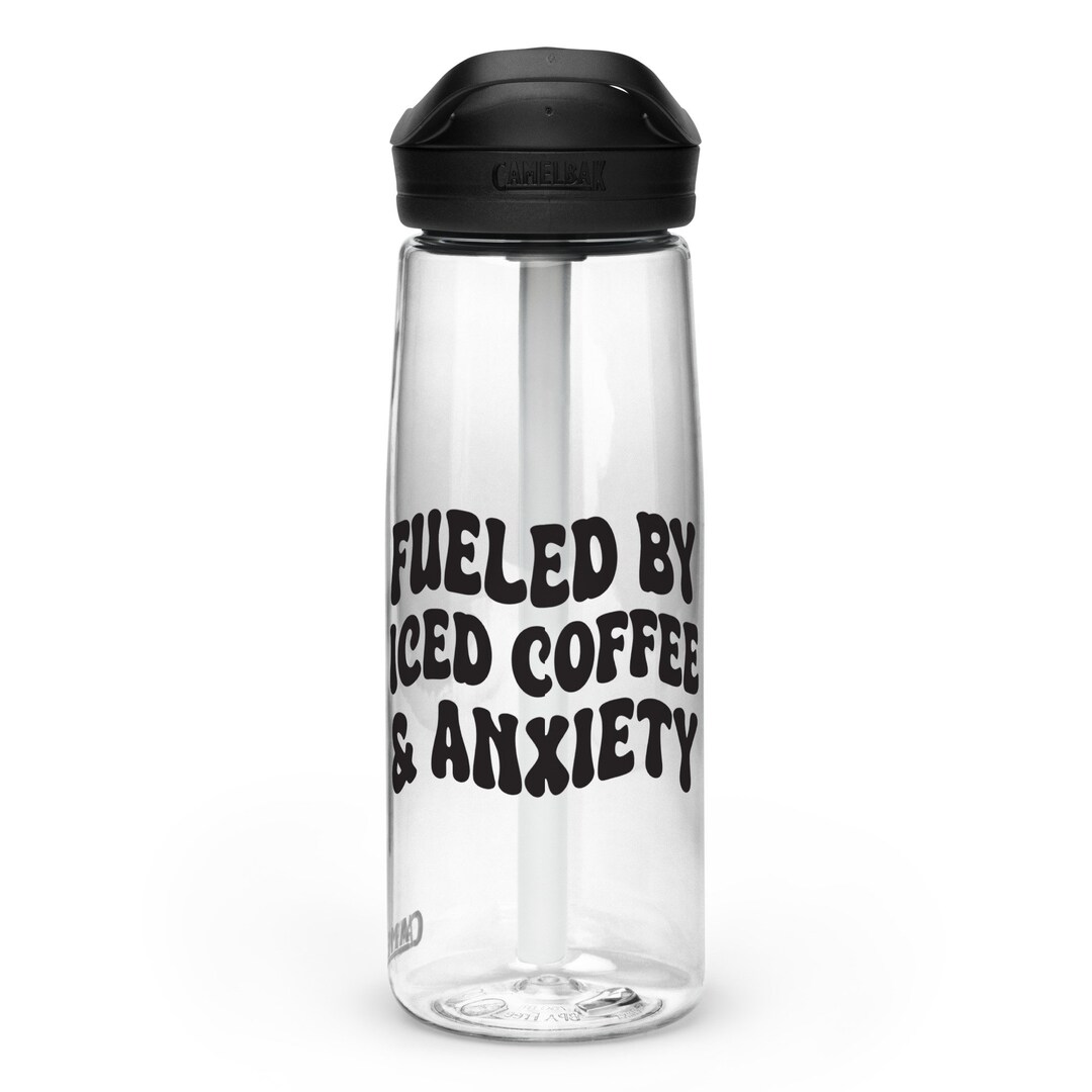 Fueled by Iced Coffee & Anxiety Water Bottle - Etsy