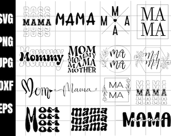 Mama Svg Bundle, Digital Download Mama Png, Mama Svg Cut File, Mama ...