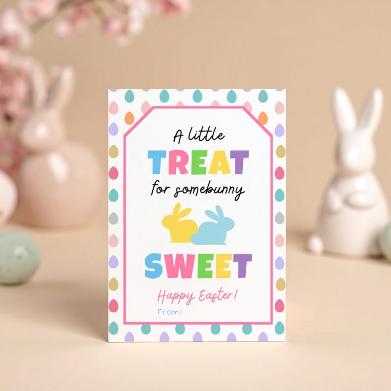 Printable Easter Gift Tags, A Little Treat for Somebunny Sweet Tag ...