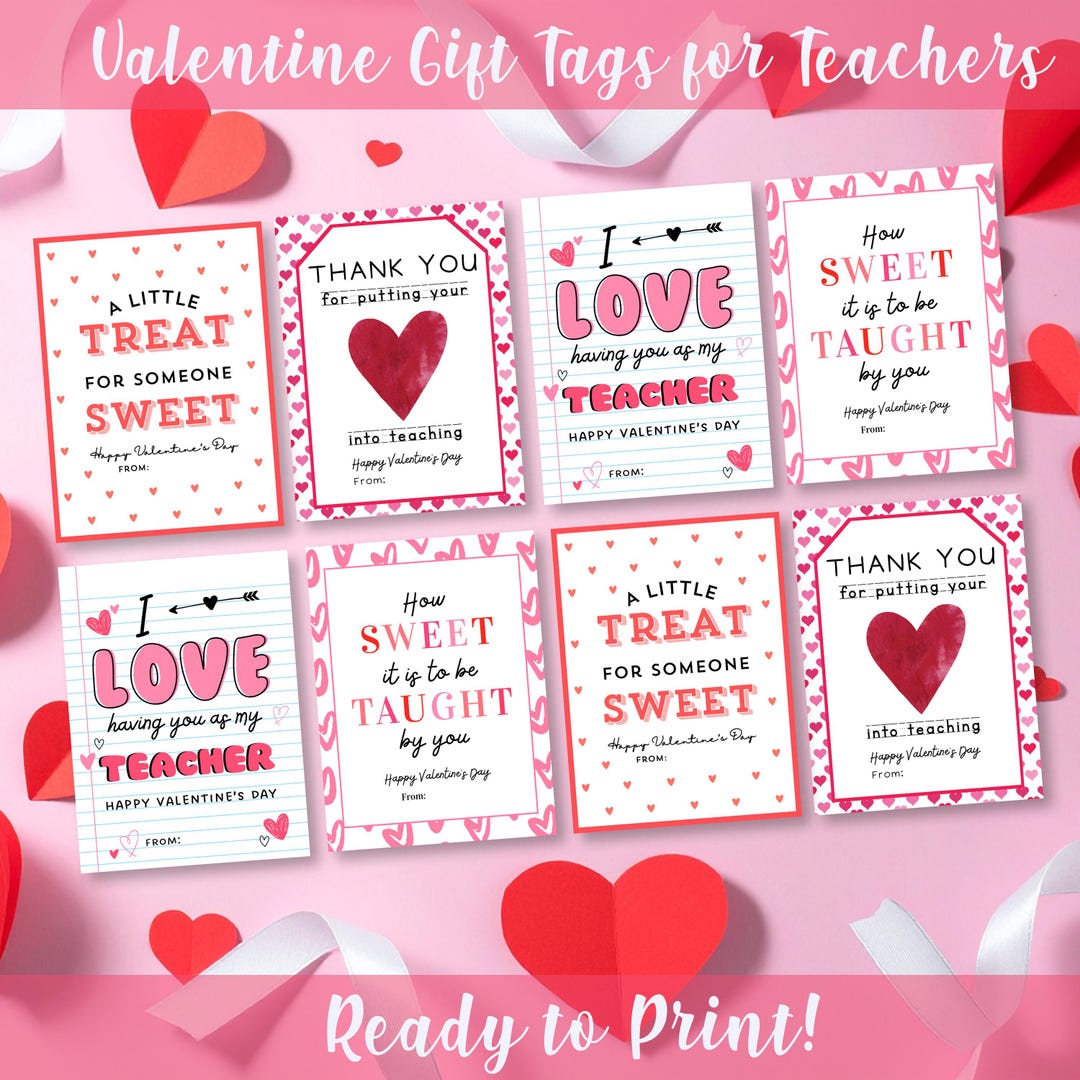 Printable Valentine’s Day Teacher Gift Tags Bundle, Teacher Valentine ...