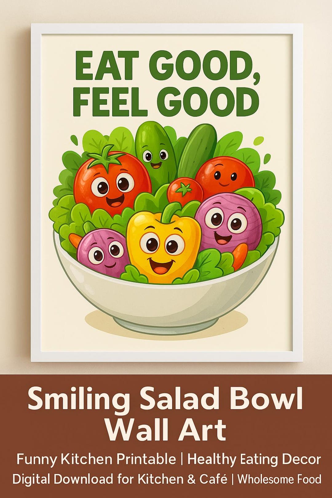 Smiling Salad Bowl Wall Art – Funny Kitchen Printable | Healthy Eating ...