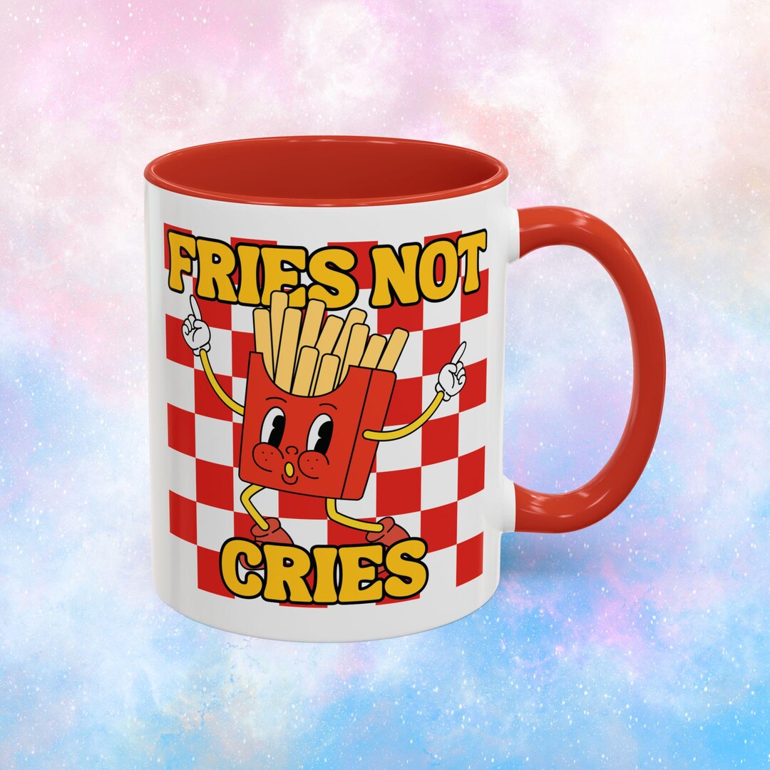 Fries Not Cries Mug, French Fry Lover Gift, Retro Fries Print, Fast ...