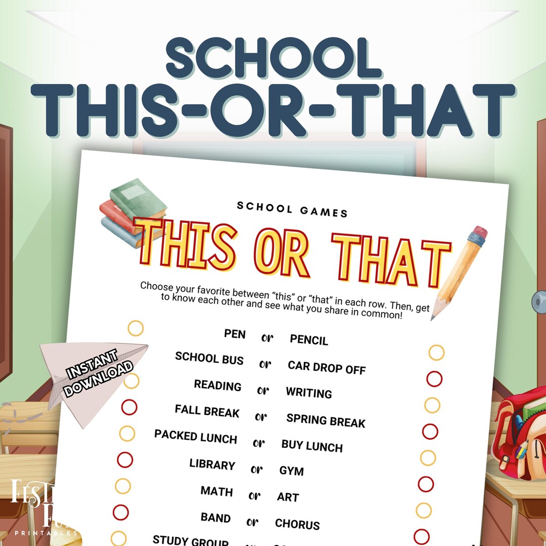 Back to School This or That, Printable Meet Your Classmates Game, Would ...