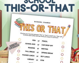 Back to School This or That, Printable Meet Your Classmates Game, Would ...