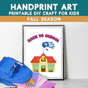 Back to School Fall Handprint Art for Kids, Printable DIY Finger ...