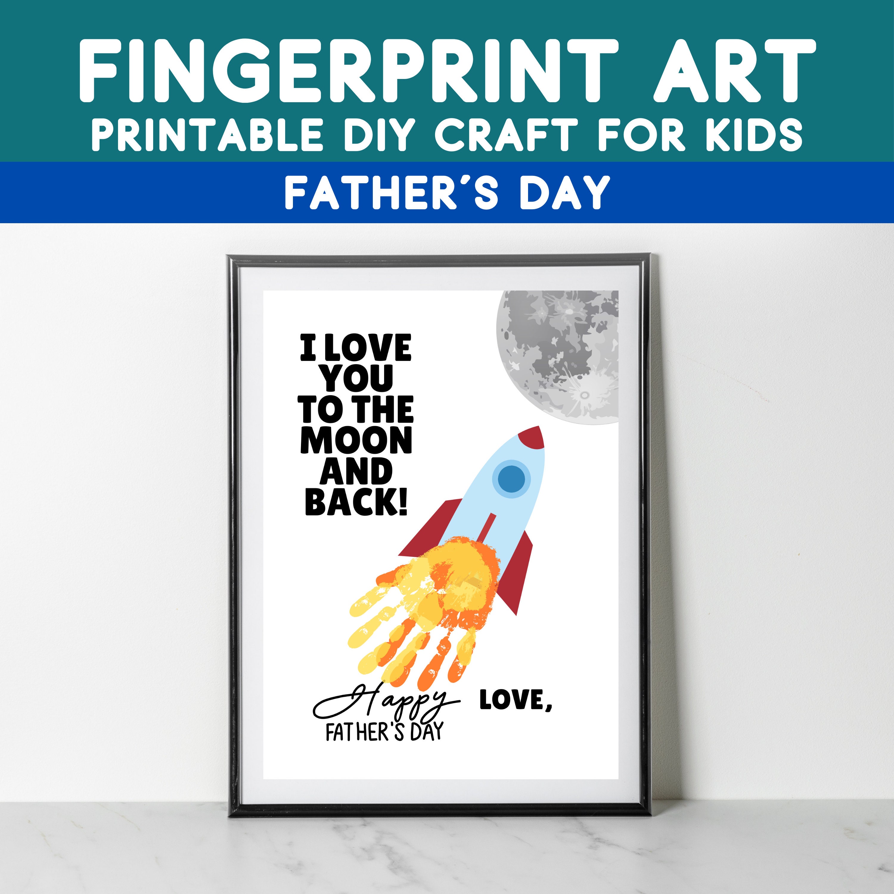 To the Moon Rocket Ship Handprint Crafts for Kids, Printable DIY Father ...