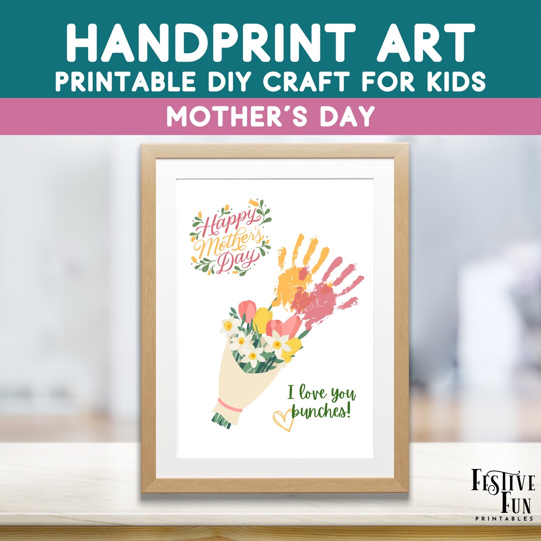 Flower Bouquet Mother's Day Handprint Crafts for Kids, Printable DIY ...