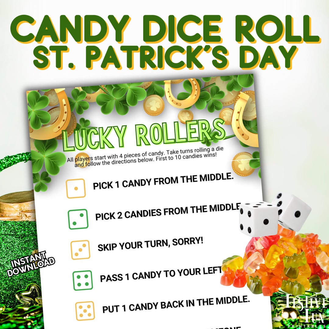 Candy Dice Exchange St. Paddys Game, Lucky Rollers Easy Fun Printable ...