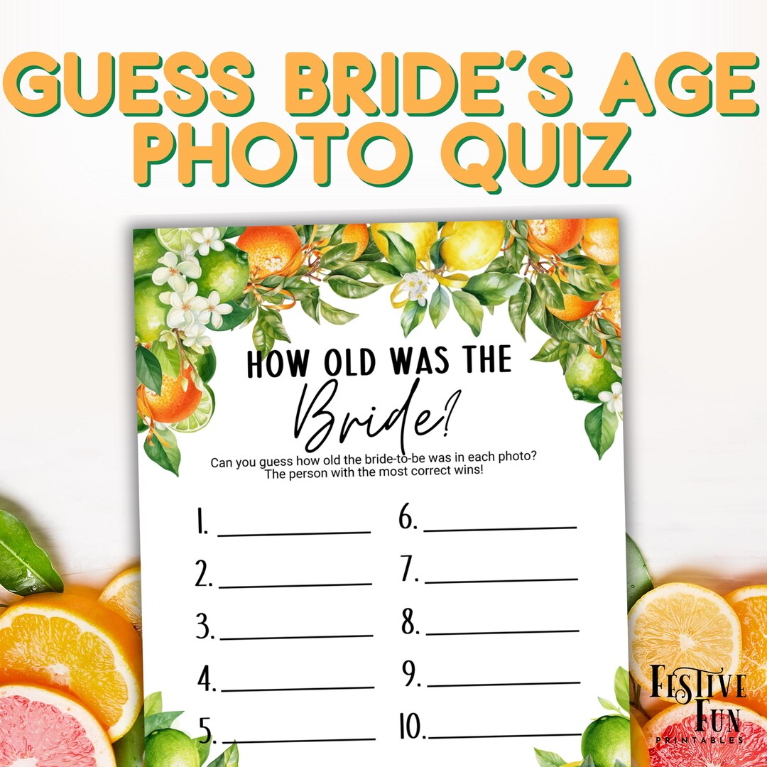 Guess Brides Age Photo Trivia Game, Citrus Bridal Shower Engagement ...
