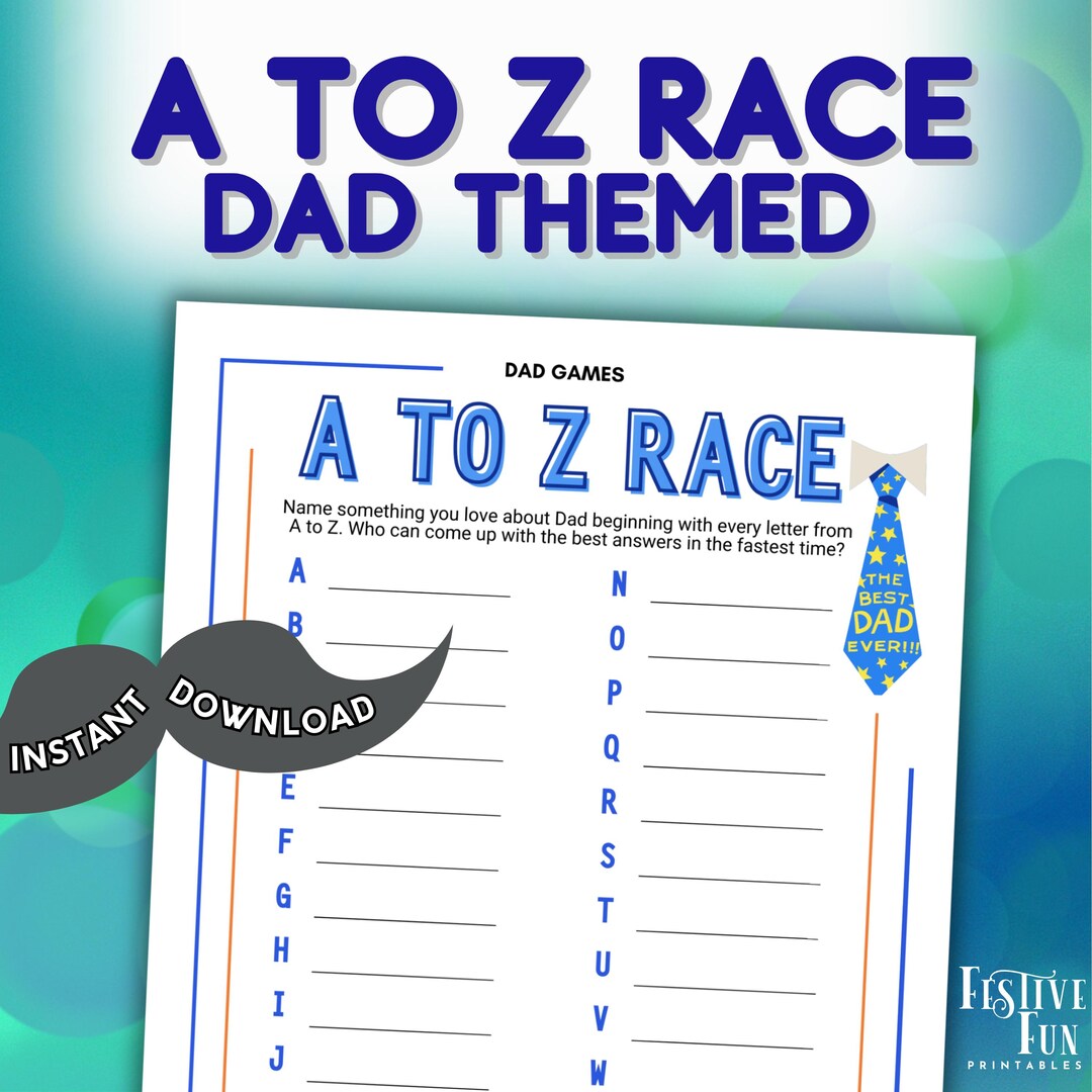 All About Dad A to Z Race Printable Game, Printable Why We Love Dad ...