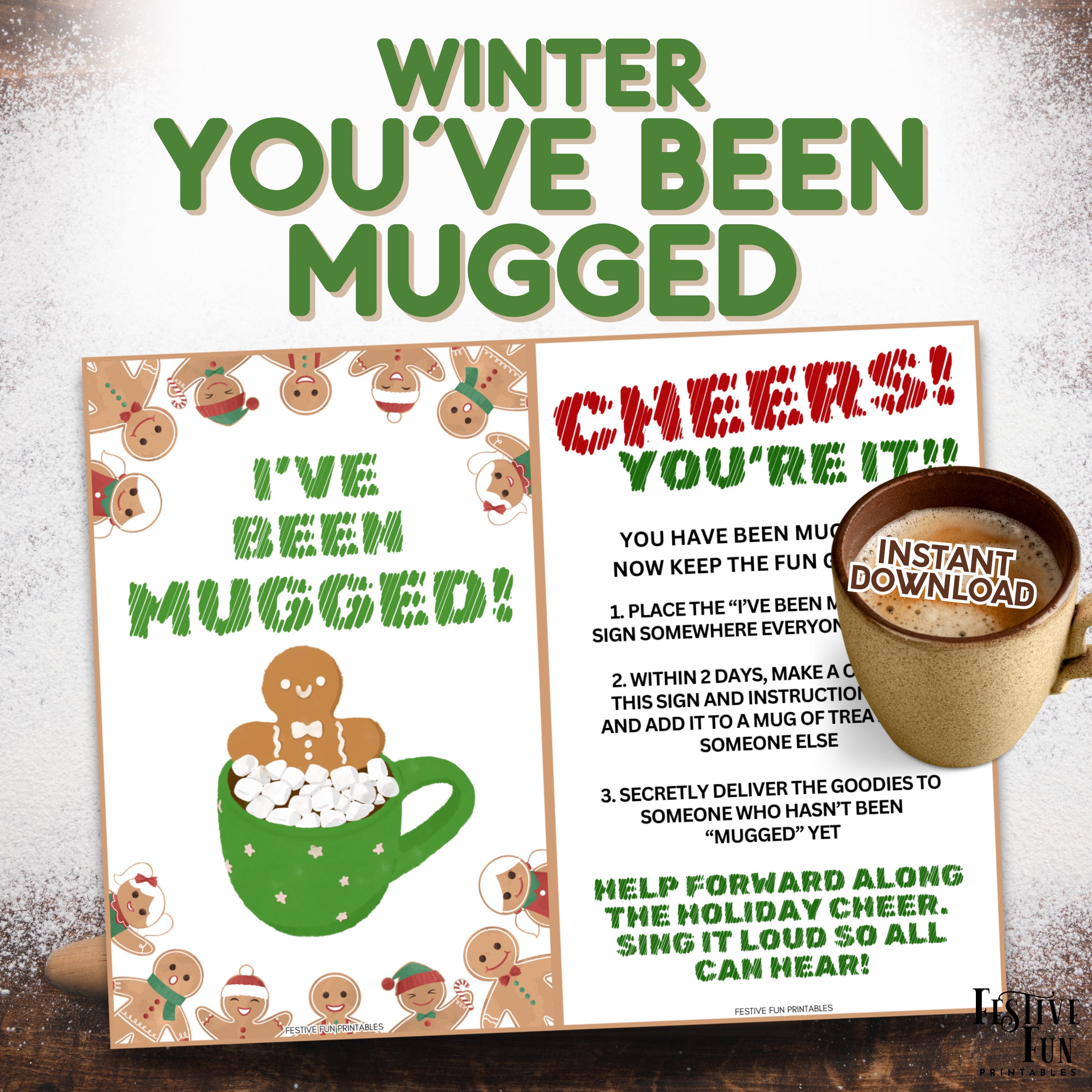 Gingerbread You've Been Mugged Printable Kit, DIY Coworker Gift Basket ...