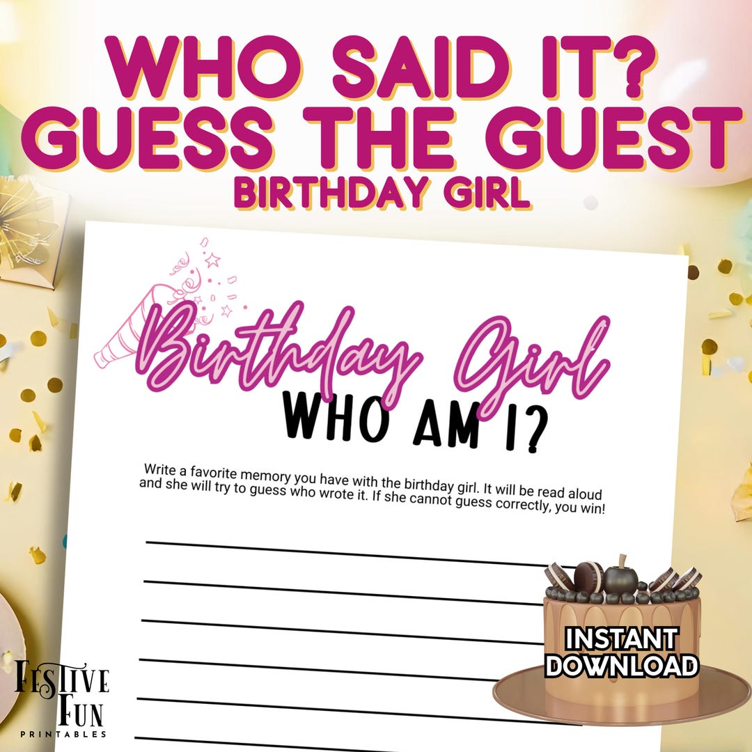 Guess the Guest Birthday Girl Edition, A Memorable Moments Who Am I ...