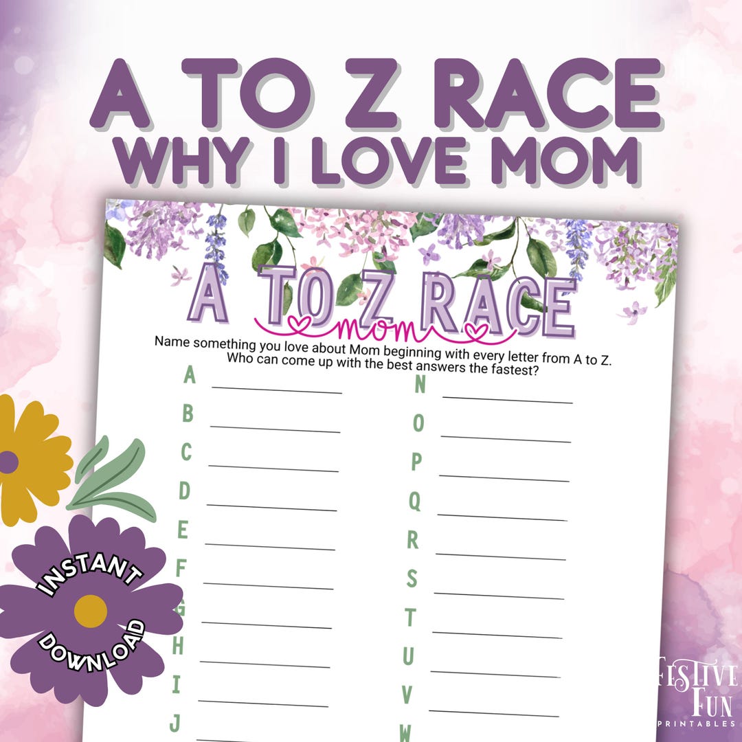 Why I Love Mom A to Z Race, Family Game Night All About Mom for Her ...