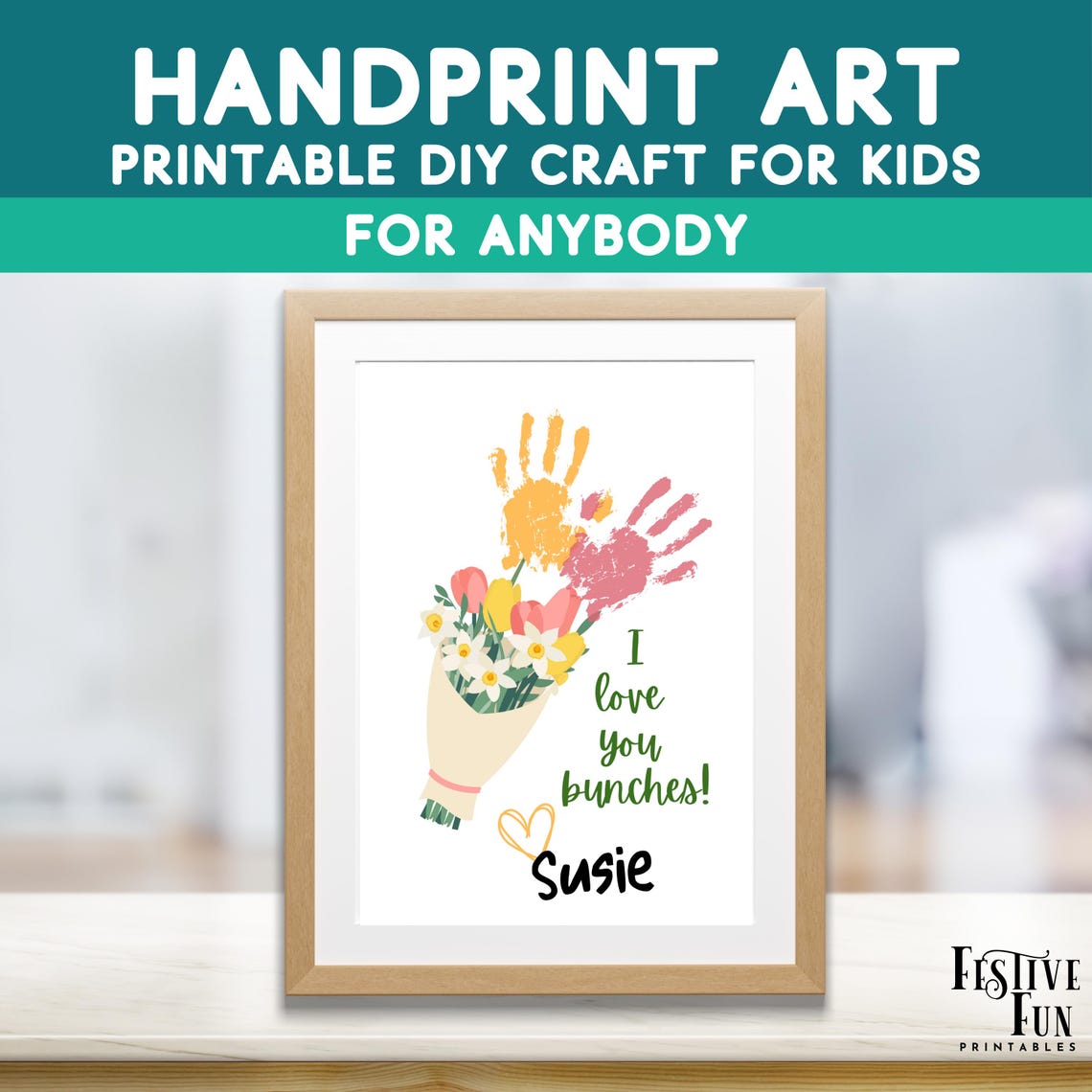 Flower Bouquet Love You Bunches Handprint Crafts for Kids, Printable ...