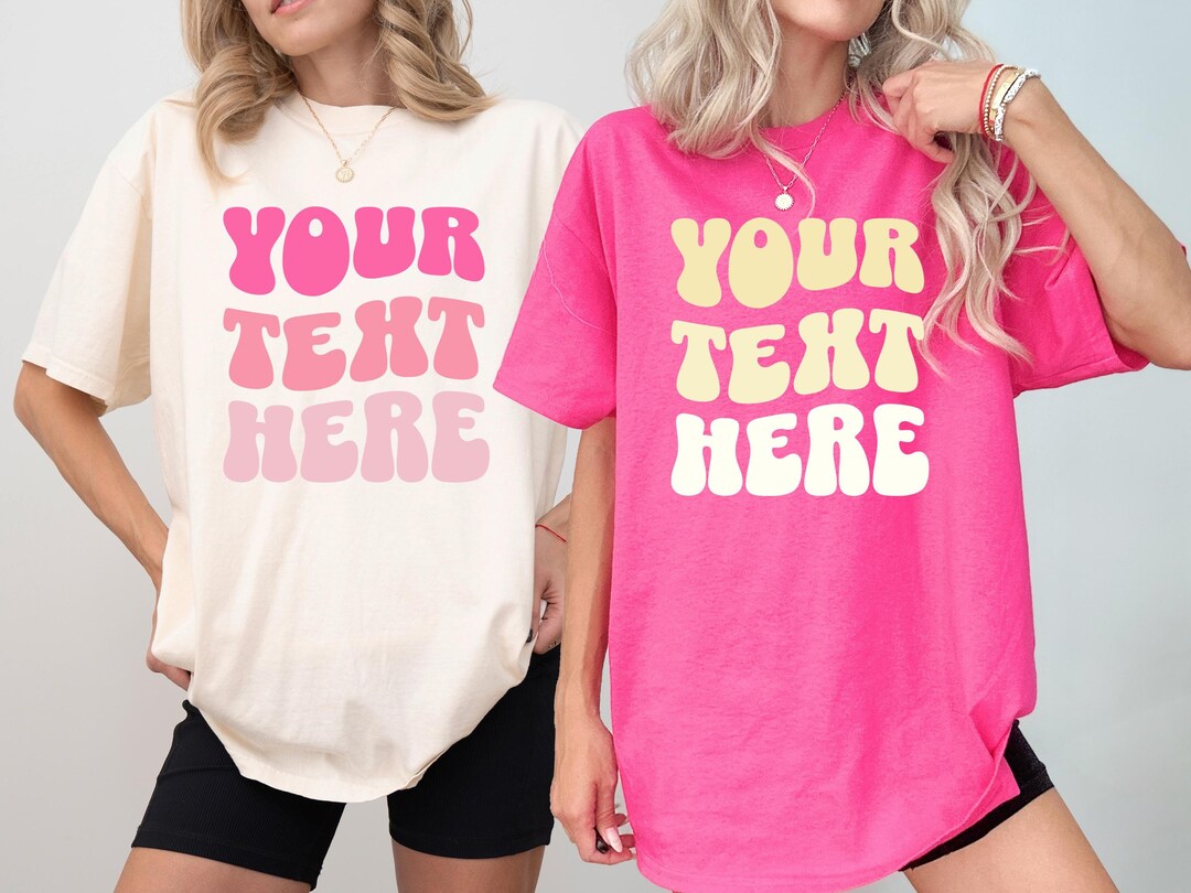 Comfort Colors® Custom Shirt, Custom Wavy Text Shirt, Personalized ...