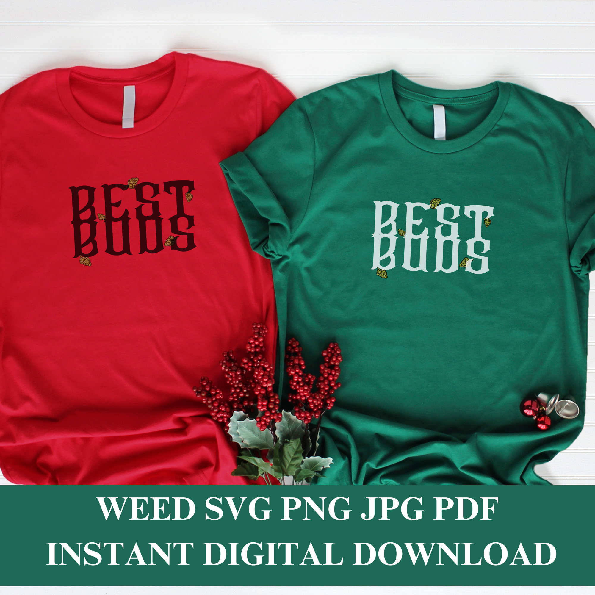 Best Buds, Weed Bundle Svg, Stoner Svg, Marijuana Png, Weed Quotes Svg ...