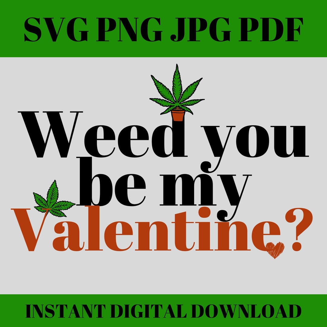 Printable Marijuana Graphics SVG Digital Download, Weed Quotes Svg ...