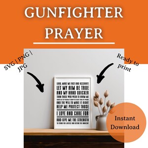 Gunfighter Prayer SVG PNG JPG, Lord Make Me Fast and Accurate. Let My ...