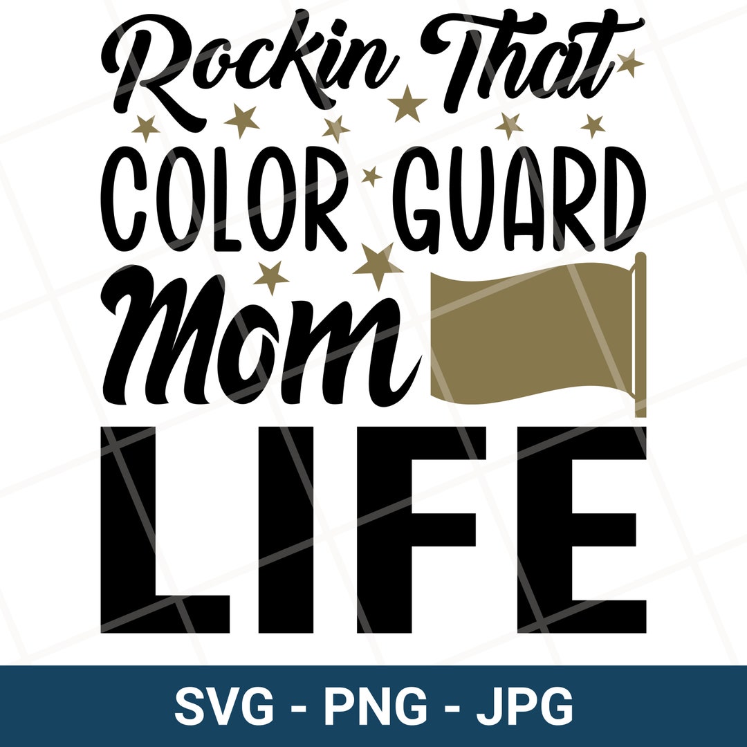 Color Guard Mom PNG Image, Color Guard Mama, Marching Band Svg, Band ...