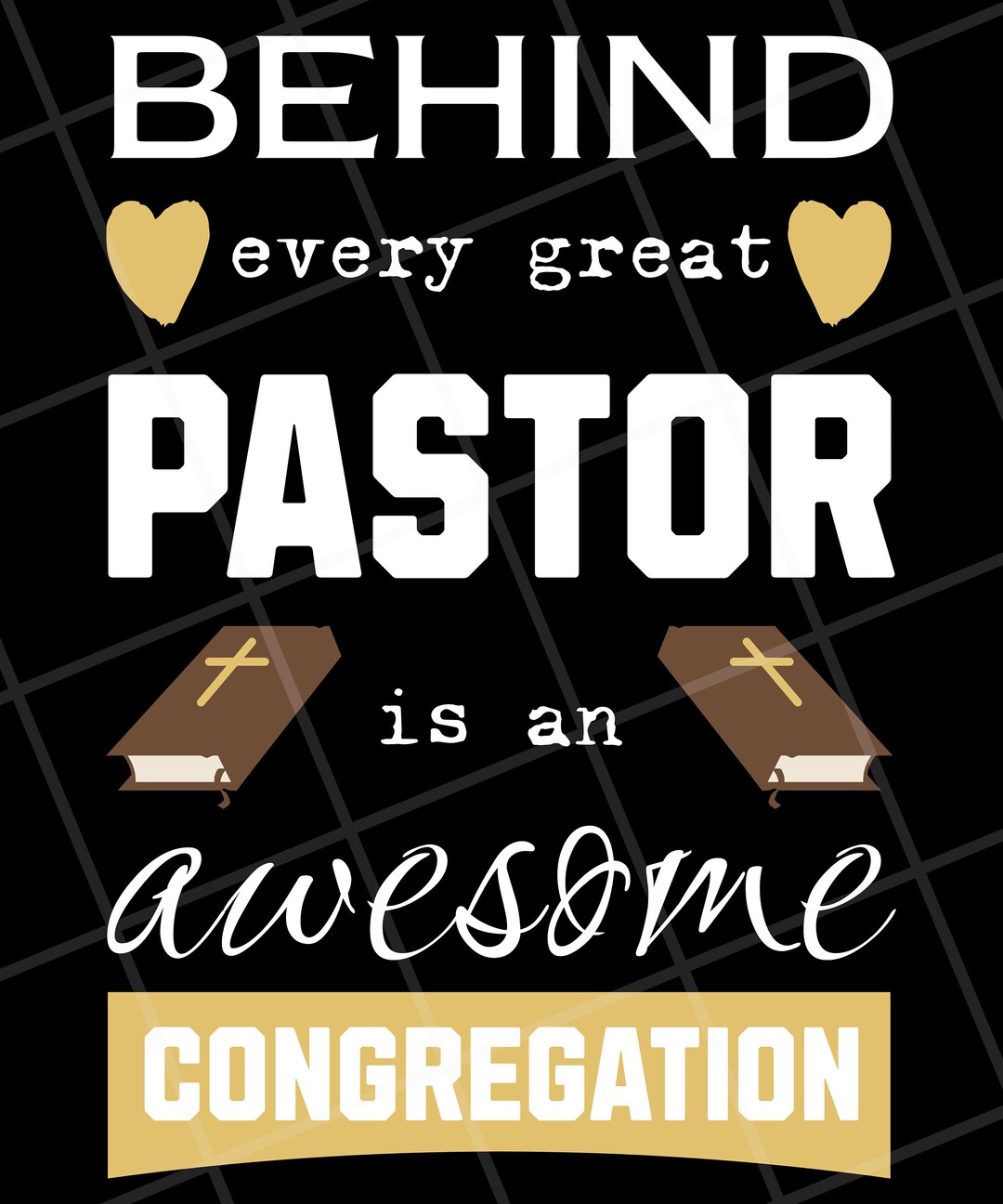 Behind Every Pastor Svg, Great Pastor Png, Awesome Congregation, Best ...