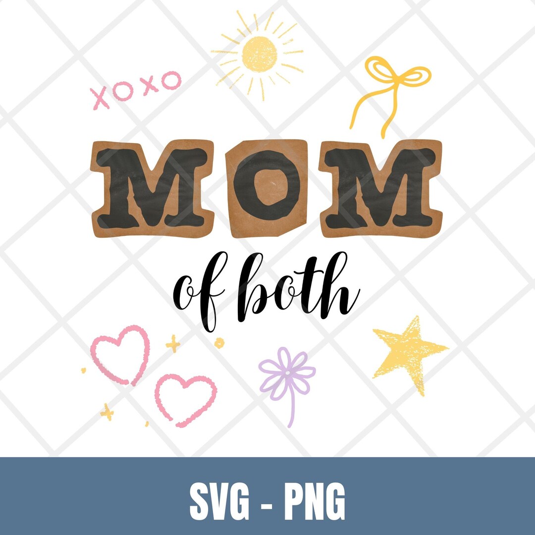 Mom of Both PNG, Mom Png, Both Mama Png, Mommy Png, Funny Mom Png, Mom ...