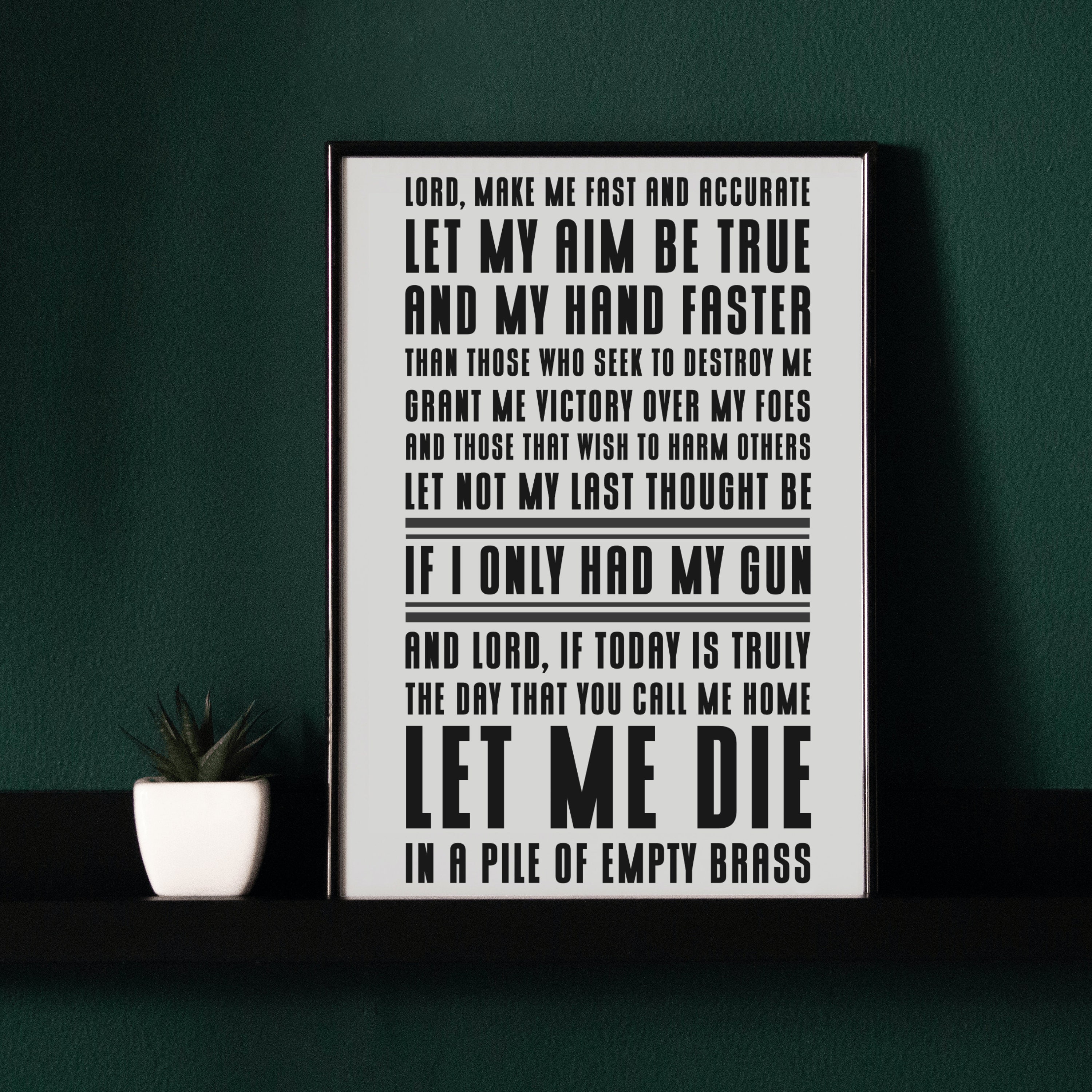 Gunfighter Prayer SVG PNG JPG, Lord Make Me Fast and Accurate. Let My ...