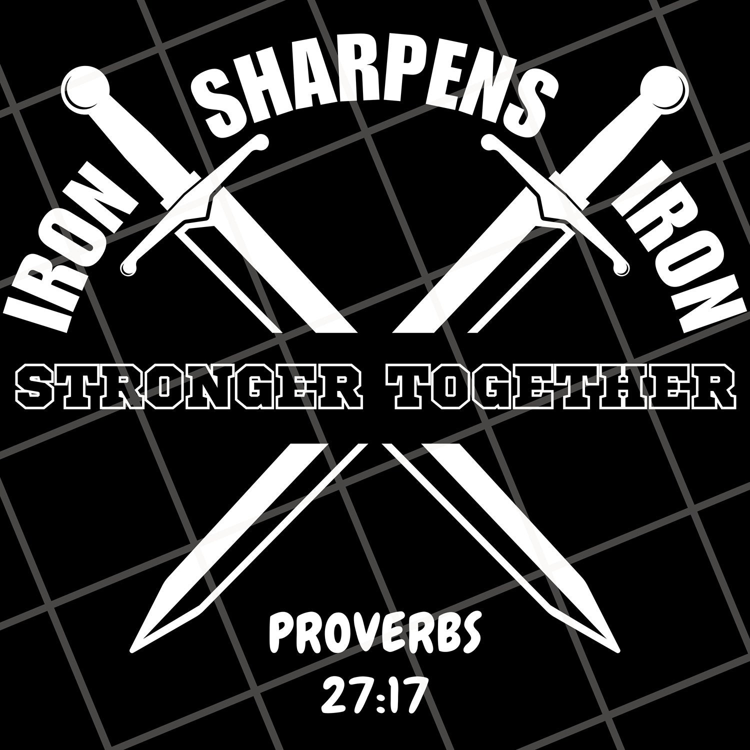 Iron Sharpens Iron SVG PNG JPG, Stronger Together Svg, as Iron Sharpens ...