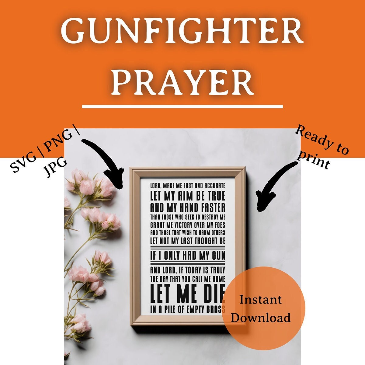 Gunfighter Prayer SVG PNG JPG, Lord Make Me Fast and Accurate. Let My ...