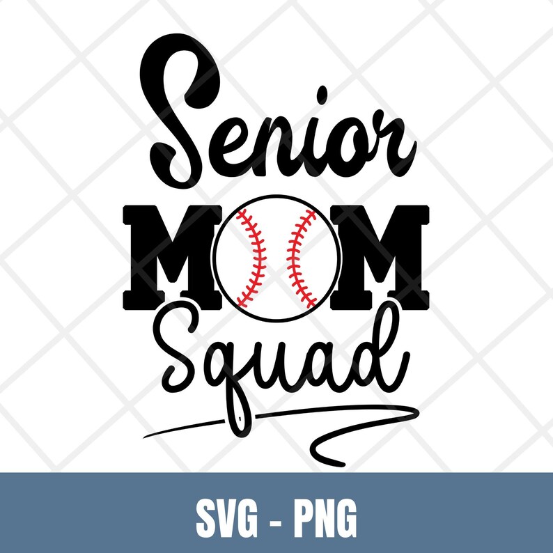 Baseball Mom Squad Svg, Senior Mom Squad SVG, Senior Squad Svg, Mom ...