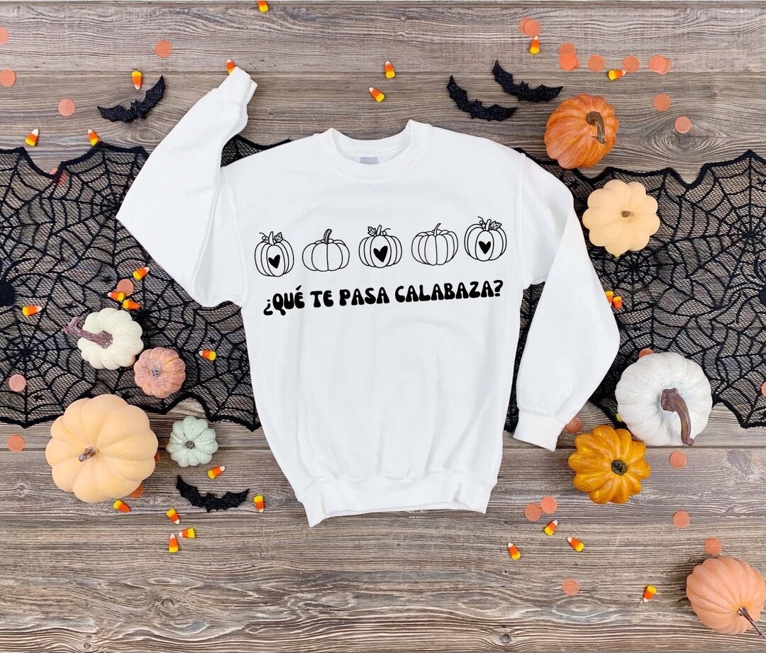 Que Te Pasa Calabaza Svg, Pumpkin, Fall Svg, Hispanic, Español ...
