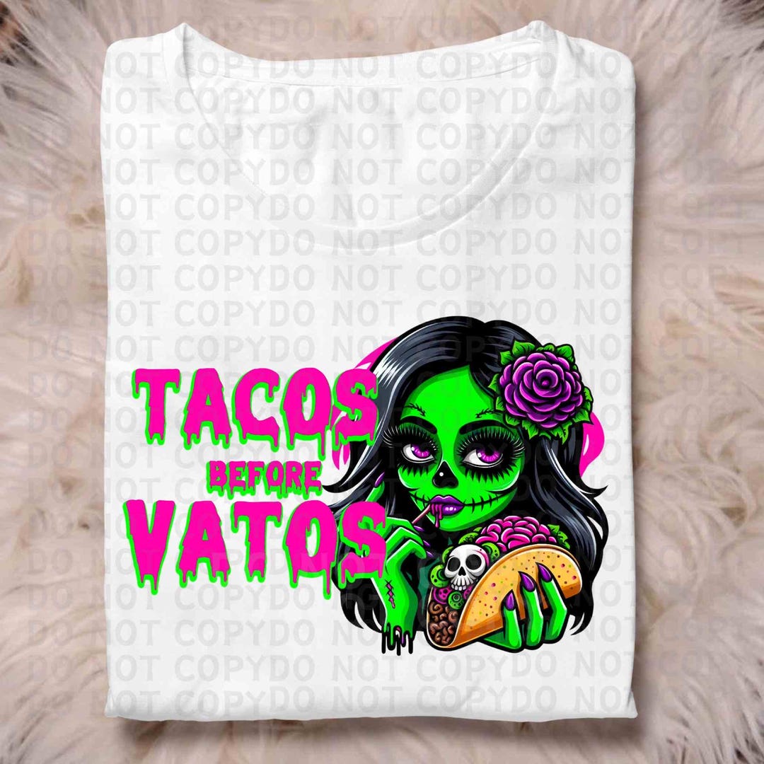 Tacos Before Vatos PNG FILE- Digital Halloween Funny Zombie Taco Lover ...
