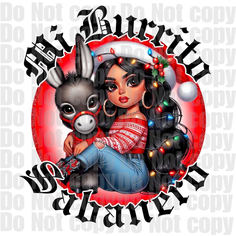 Mi Burrito Sabanero Png FILE- Digital Mexican Christmas Chicana With ...
