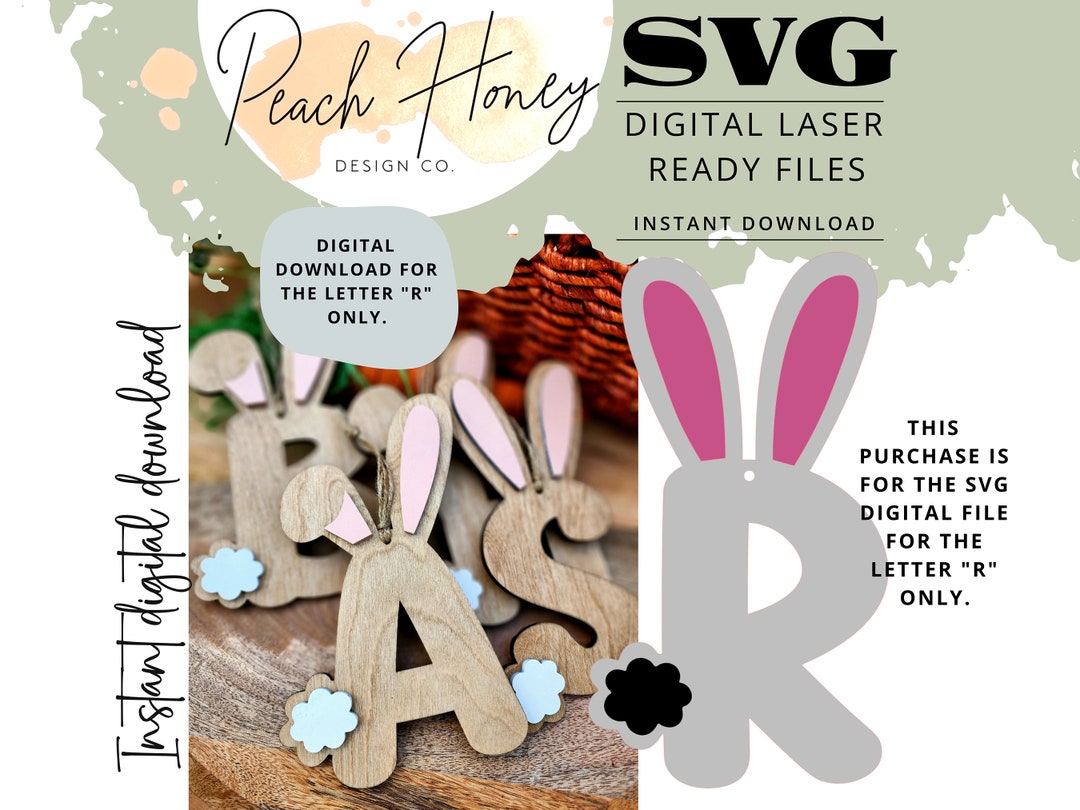 Easter Alphabet SVG, Bunny Ears Letter Easter Basket Tag SVG, Laser ...