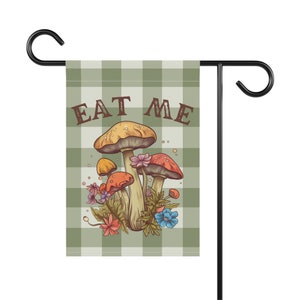 Funny House Flag Mushroom Garden & House Banner Eat Me Cottagecore ...