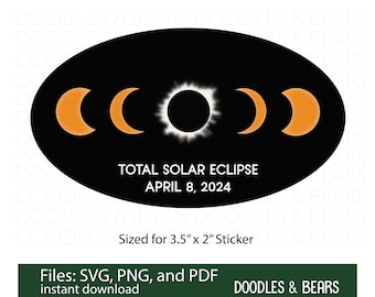 Total Solar Eclipse 2024 Sticker, Sized for 9" X 2.7", SVG, PNG, PDF ...