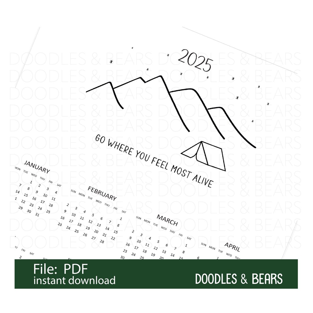 Go Where You Feel Most Alive 2025 Calendar PDF, Printable Digital File ...