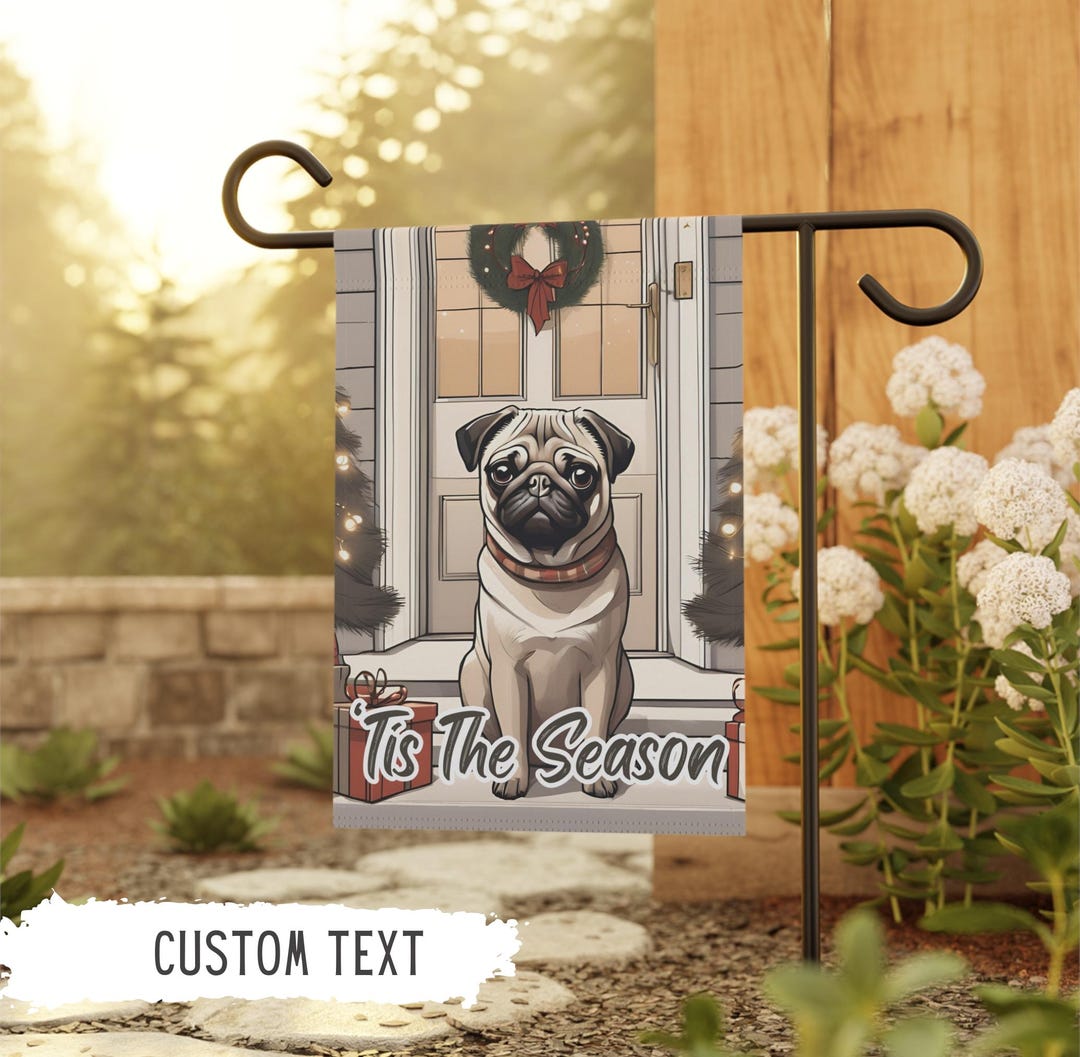 Personalized Pug Christmas Flag Dog Garden Flags Pug Gift Winter Custom ...