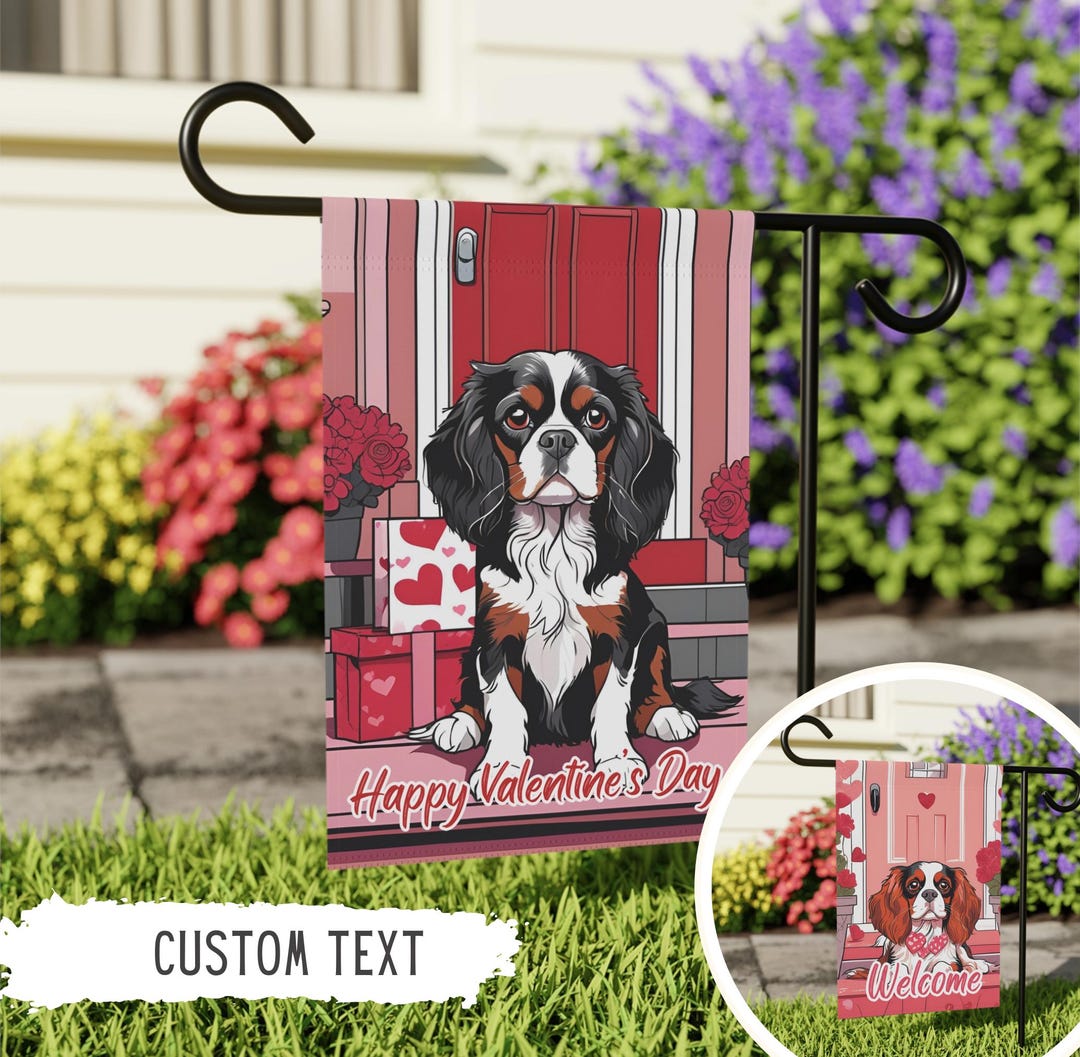 Personalized Cavalier King Charles Spaniel Valentines Day Garden Flag ...