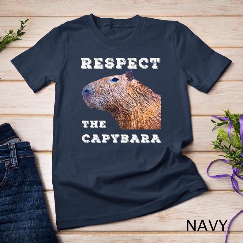 Respect the Capybara Funny Capybara Quotes for Rodent Lovers T-shirt ...