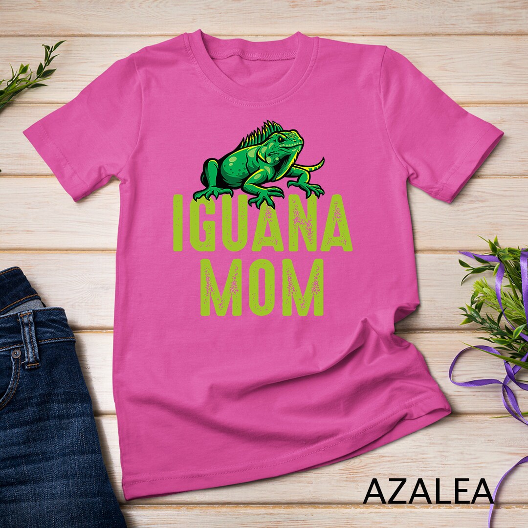 Iguana Mom Funny Iguana Outfit for Iguana Mama Iguana Gift T-shirt ...