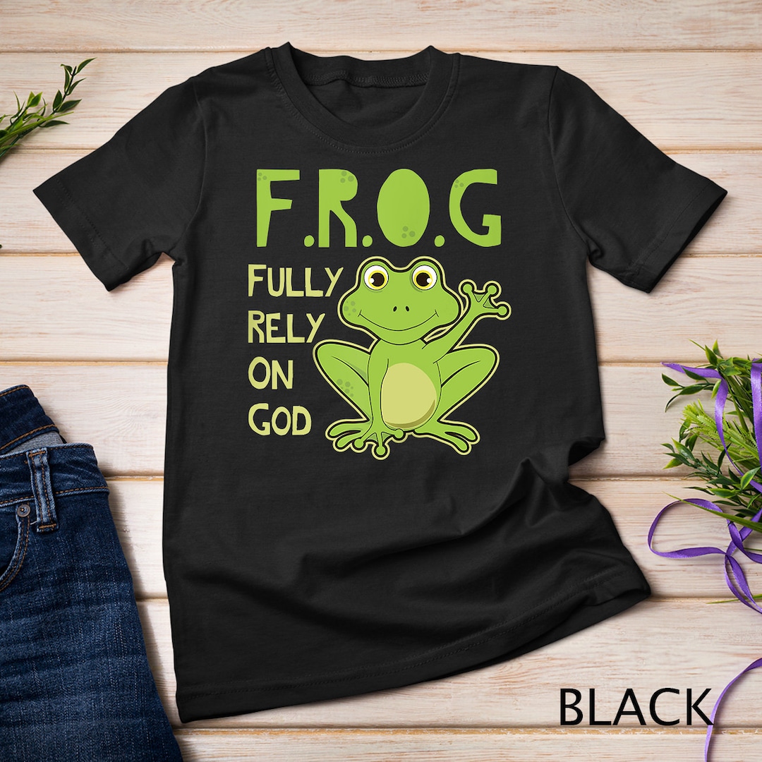 Fully Rely on God Christian Frog Love Frog Gift Lovers Frogs T-shirt ...