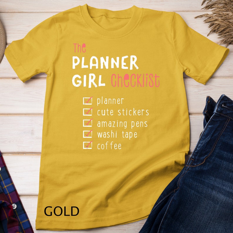 Planner Girl Checklist Shirt Pens Stickers Washi Coffee T-shirt ...